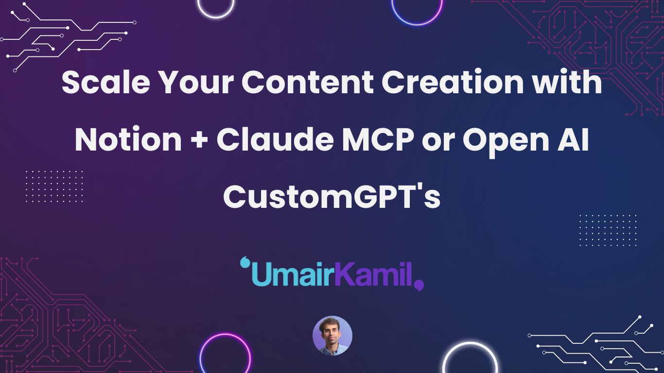Scale Content Creation With Notion + ClaudeMCP or customGPTs